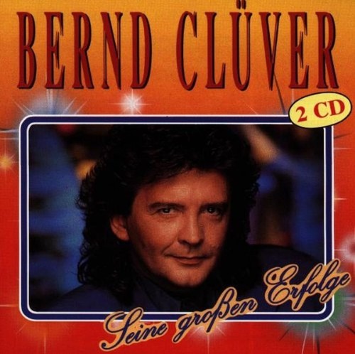 Bernd Cluver Seine Größten Erfolge (CD) 4003099853829 | eBay