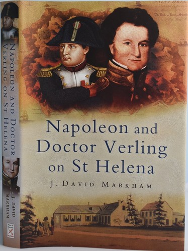 NAPOLEON & Dr. VERLING ON St. HELENA. Napoleonic Journal. 1st Edition ...