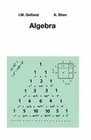 Algebra - Paperback, by Israel M. Gelfand; Alexander Shen - Good ...