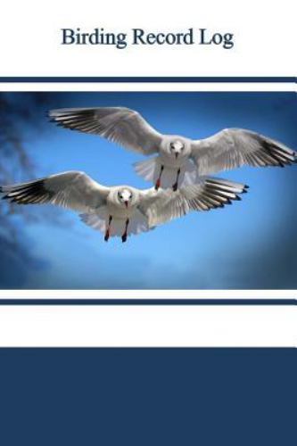 Birding Record Log by Tom Alyea (2015, Trade Paperback) for sale online ...