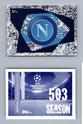 SSC Napoli Club Logo #503 UEFA Champions League 2023/24 Topps Foil ...