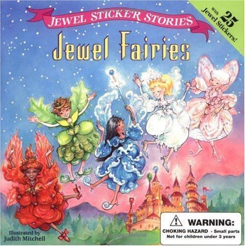 Jewel Sticker Stories Ser.: Jewel Fairies by Grosset and Dunlap Staff ...