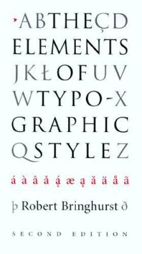 The Elements of Typographic Style - Hardcover By Robert Bringhurst ...
