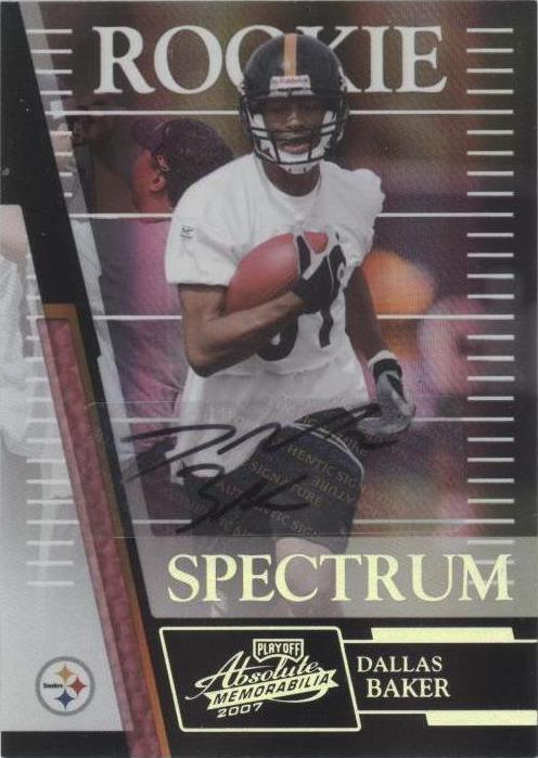 2007 Playoff Absolute Memorabilia - Rookie Dallas Baker #159 Spectrum ...