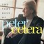 The Very Best of Peter Cetera by Cetera, Peter (CD, 2017) for sale ...