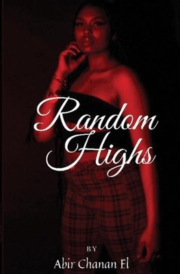 Random Highs by Abir Chanan El (English) Paperback Book | eBay Australia