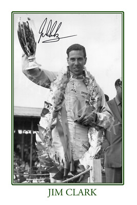 Jim Clark F1 World Champion signed 12x18 inch photograph poster- Top ...