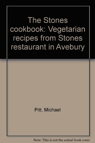 The Stones cookbook: Vegetarian recipes from Stones restaurant i | eBay