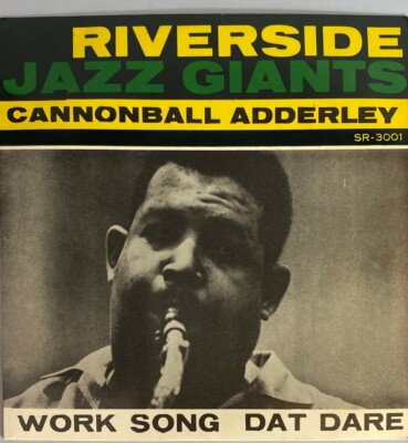 Cannonball Adderley - Work Song - Dat Dare - JAPAN VINYL 7"- SINGLE ...