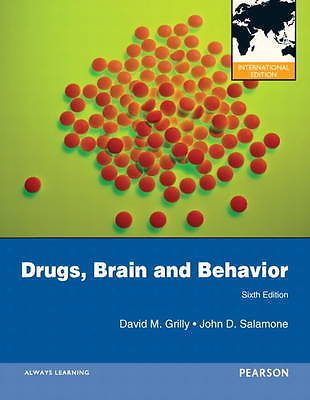 Drugs, Brain, and Behavior by John Salamone, David M. Grilly (Paperback ...