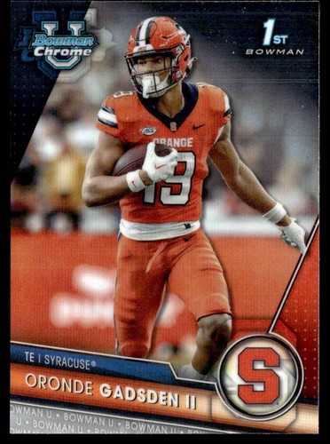 ORONDE GADSDEN II 2023 BOWMAN UNIVERSITY CHROME RC SYRACUSE ORANGEMEN ...