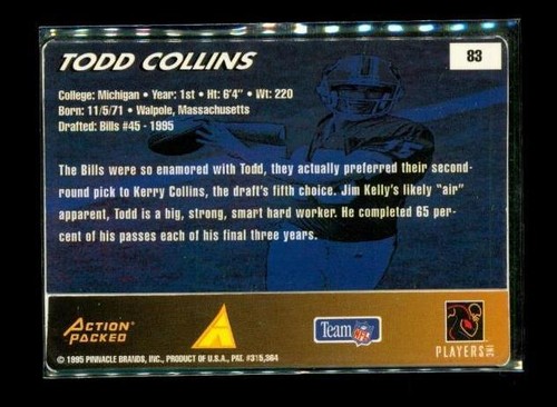 Vintage 1995 PINNACLE ACTION PACKED RC Football Card #83 TODD COLLINS ...