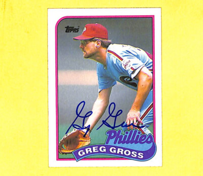 Greg Gross Signed Auto Autograph 1989 Topps #438 Card Phillies | eBay