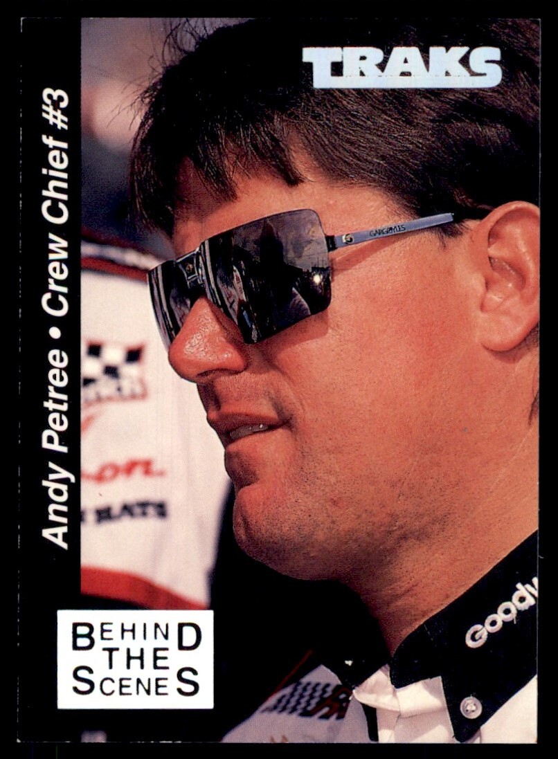 1995 Traks Behind Scenes Andy Petree Richard Childress Racing #BTS18 ...