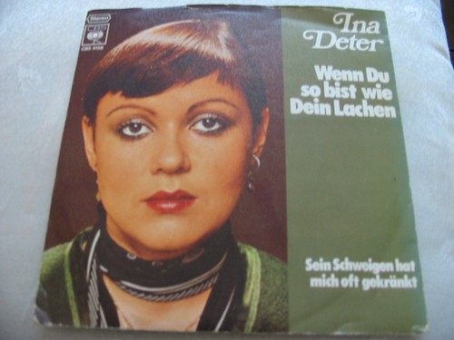Vinyl7inch Ina Deter Wenn du so bist wie Dein Lachen RARE German Press ...