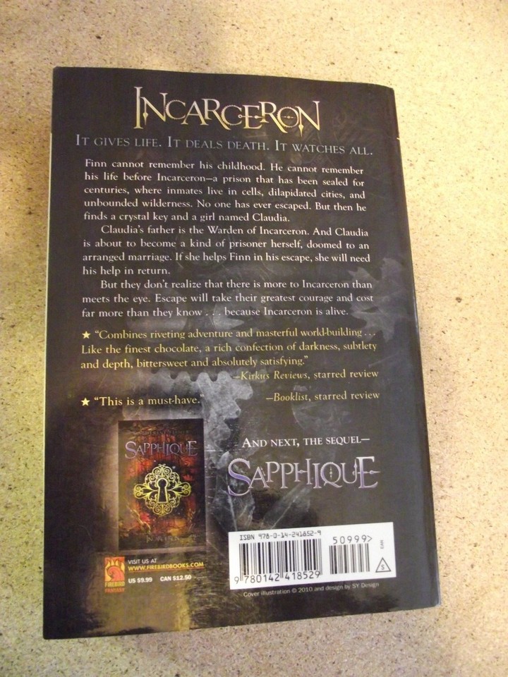 Incarceron (2010 pb) Catherine Fisher (book 1) A crystal & a girl named ...