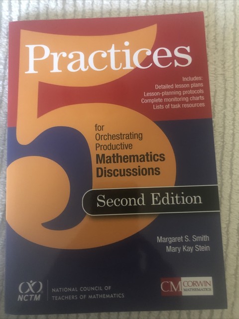 5 Practices for Orchestrating Productive Mathematics Discussions by ...