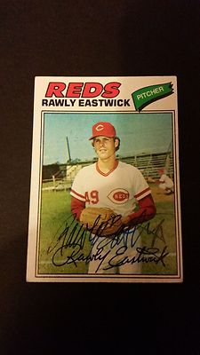 Rawly Eastwick Reds 1977 Topps #45 Cubs Authentic Signed Autograph FB15 ...