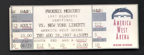 1997 1st WNBA PLAYOFFS NY LIBERTY VS PHOENIX MERCURY AUG 28 1997 UNUSED ...