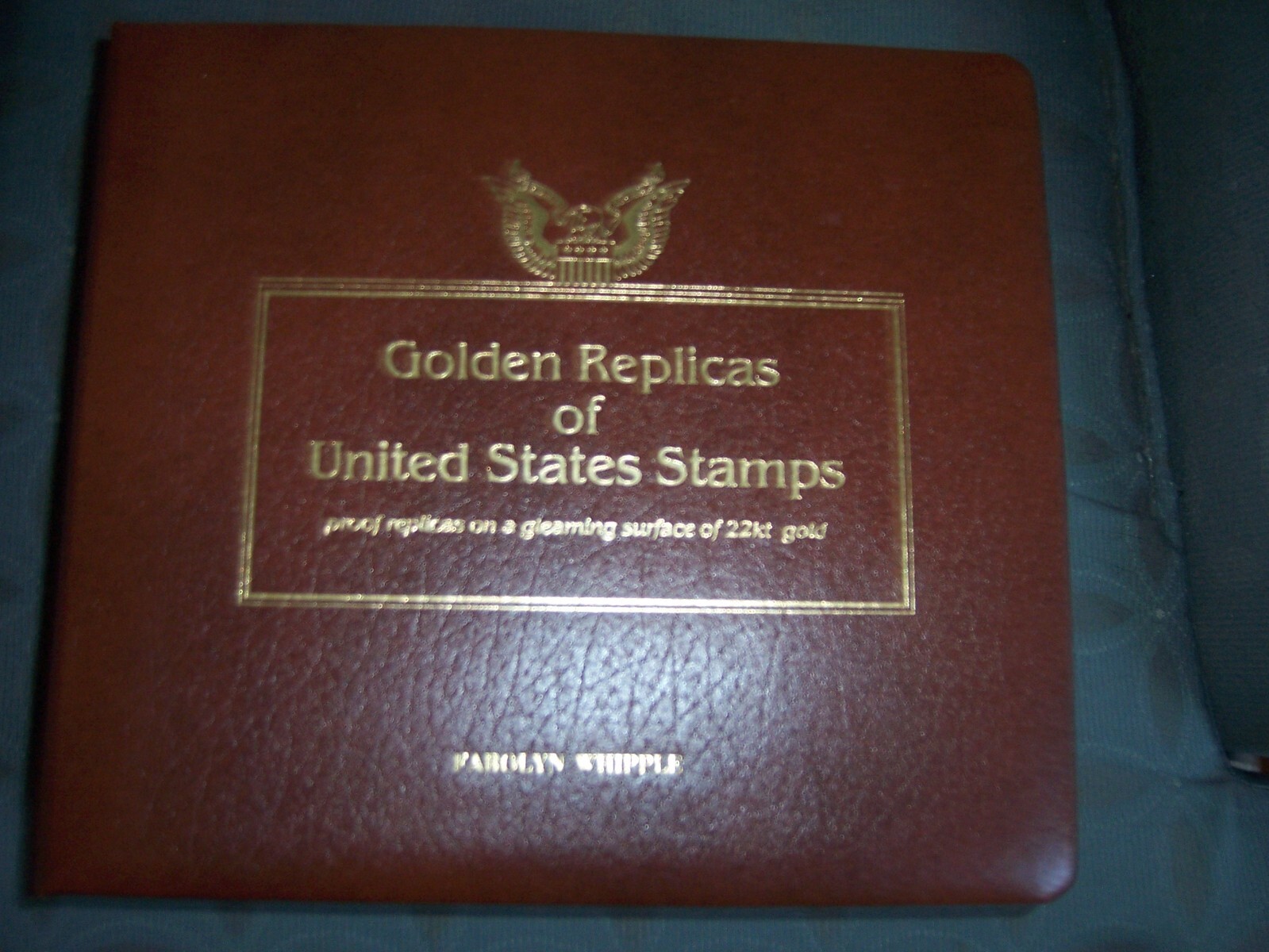 Golden Replicas of U.S. Stamps Album 22kt Gold First Issues 43 Stamps ...