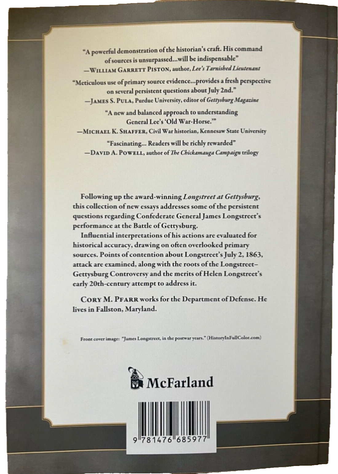 Righting the Longstreet Record at Gettysburg - Cory M. Pfarr- Signed ...