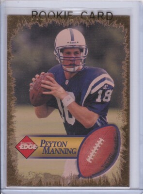 PEYTON MANNING ROOKIE CARD 1998 Collector's Edge RARE GOLD FOIL ...