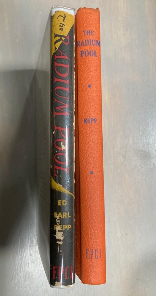 The Radium Pool Ed Earl Repp 1949 Fantasy Publishing 1st ed. Signed ...