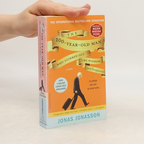 The 100-year-old man who climbed out the window and disappeared ...