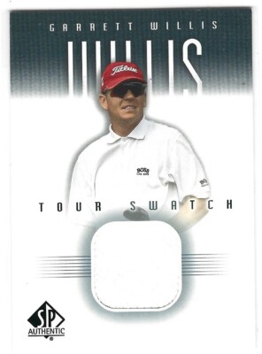 GARRETT WILLIS 2001 SP AUTHENTIC TOUR SWATCH RELIC PGA O1 | eBay