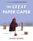 The Great Paper Caper by Oliver Jeffers: New 9780399250972 | eBay