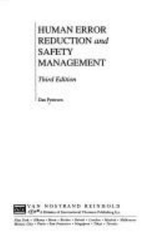 Industrial Health and Safety Ser.: Human Error Reduction and Safety ...