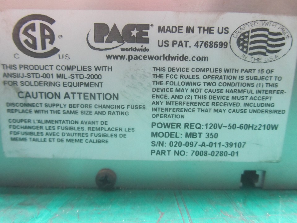 PACE MBT 350 SOLDERING STATION 7008-0280-01, POWER REQ. 120VAC 50/60Hz ...