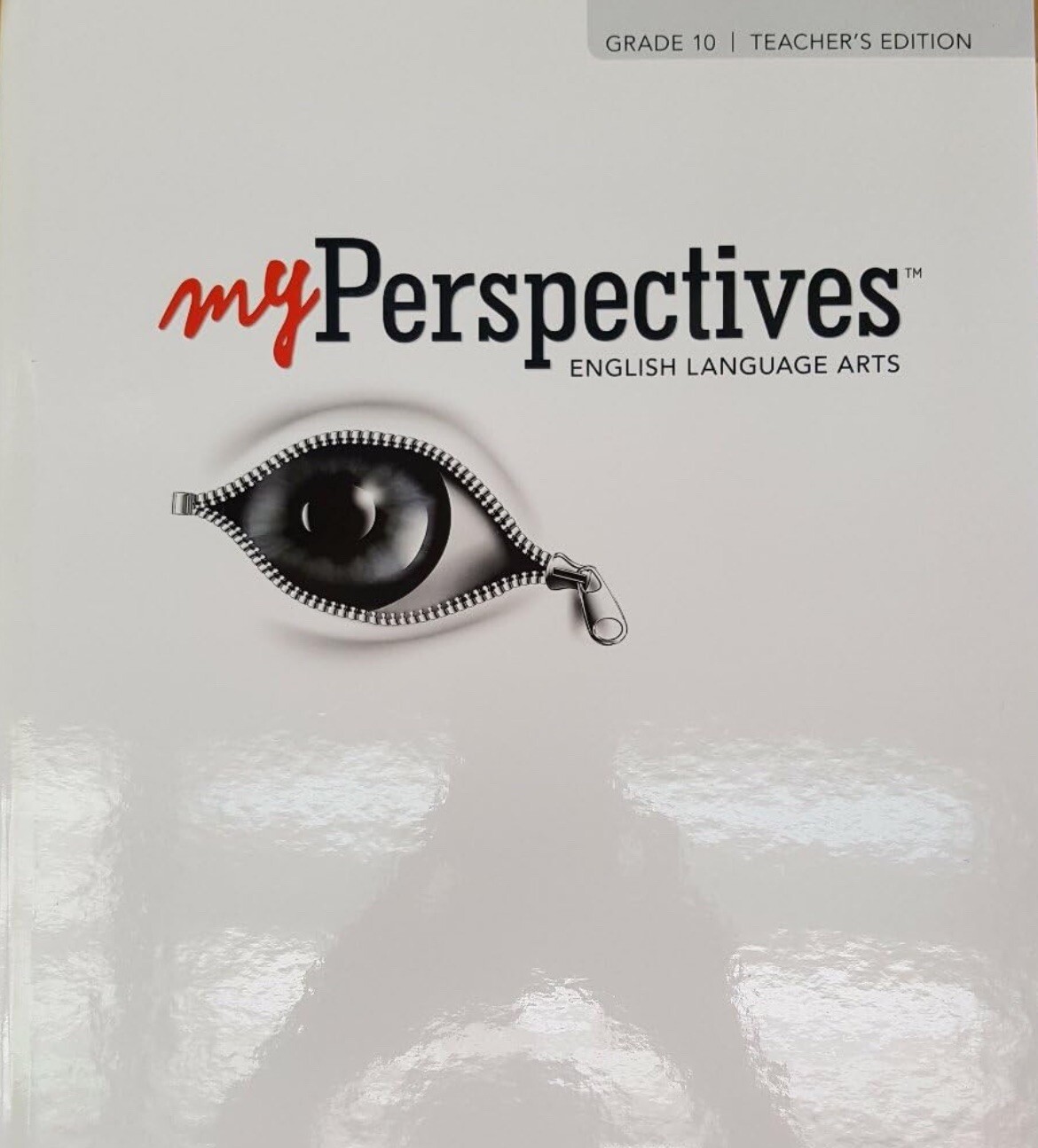 My Perspectives English Language Arts Grade 10 Teacher Ed Hardcover ...
