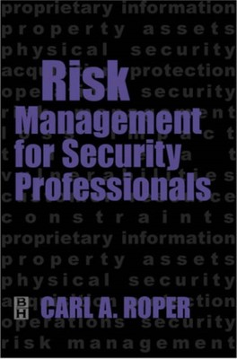 Roper - Risk Management for Security Professionals - New hardback or c ...