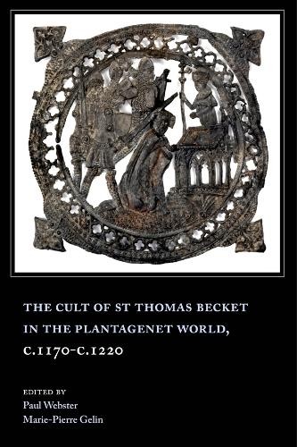 Michael Staunto The Cult of St Thomas Becket in (Gebundene Ausgabe) (US ...