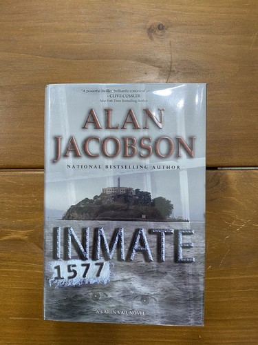 Inmate 1577 : by Alan Jacobson. Signed 1st Edition! Like New In Mylar ...
