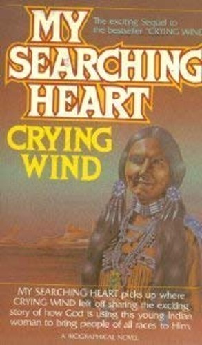 My Searching Heart Mass Market Paperbound Crying Wind Stafford ...