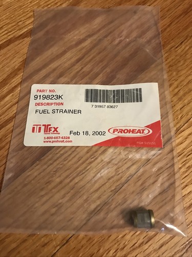 New Genuine Proheat 919823K Fuel Strainer Filter XL900 XL1500 Diesel ...