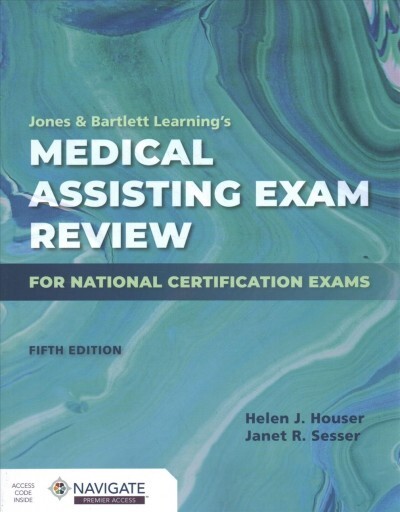 Jones and Bartlett Learnings Medical Assisting Exam Review for National ...