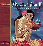The Island Plate II: More Recipes from the Honolulu Advertiser by Wanda ...