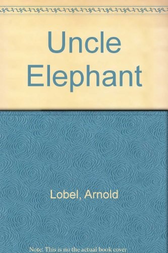 Uncle Elephant (Chinese and English Edition), Arnold Lobel | eBay
