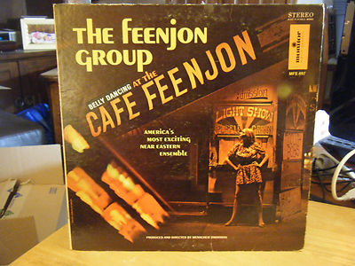 The Feenjon Group Belly Dancing At The Cafe Feenjon MFS 497 LP | eBay