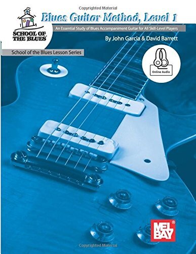 BLUES GUITAR METHOD, LEVEL 1: AN ESSENTIAL STUDY OF BLUES By David Barrett NEW 9780786689866 | eBay