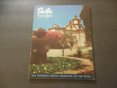 Pacific Pathways Pictorial Magazine Of The West Jan 1948 Victoria B.C ...