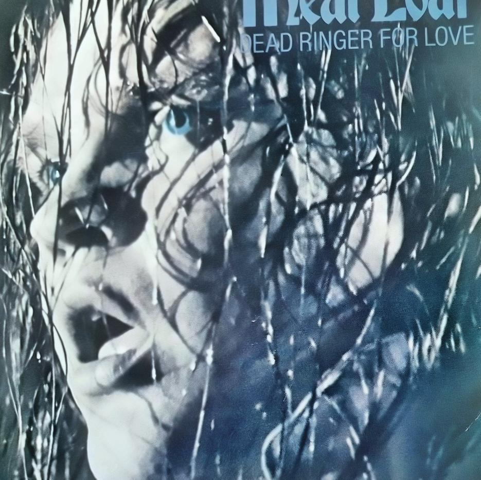 Meat Loaf - Dead ringer for love 7'' Vinyl Holland | eBay