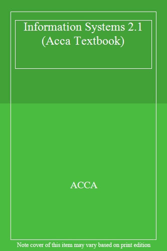 Acca Paper 2.1 Information Systems. 9780748362615 | eBay