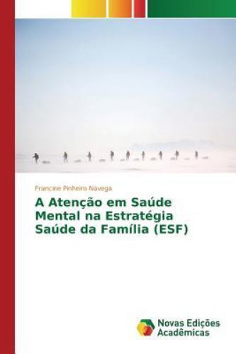 Atencao Em Saude Mental Na Estrategia Saude Da Familia (Esf) by ...