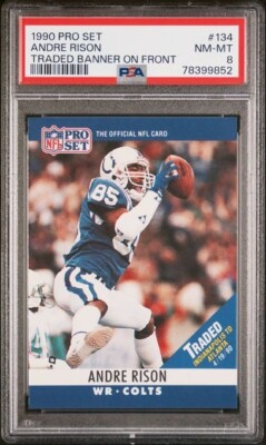 1990 Pro Set Andre Rison Traded Banner On Front #134 Indianapolis Colts ...