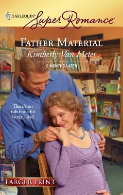 Father Material by Van Meter, Kimberly | eBay