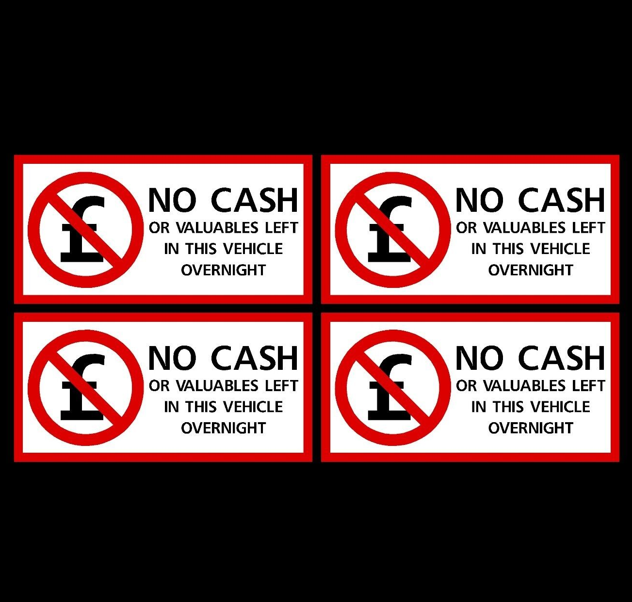 x4 NO Cash or Valuables left in vehicle Sign / Sticker - Car, Van ...